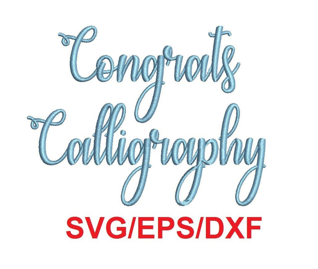 Congrats Calligraphy font svg/eps/dxf alphabet cutting files (MHA ...